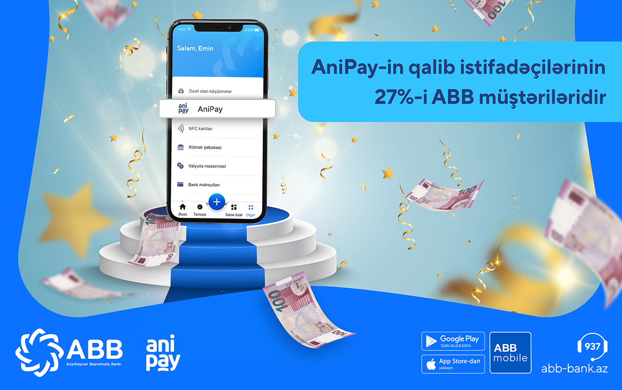 AniPay-in qalib istifadəçilərinin 27%-i ABB-nin müştəriləridir | Modern.az